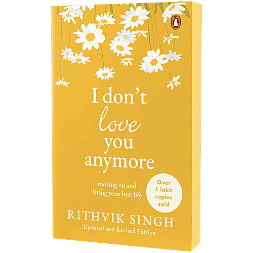 Buy Ebury Press I Don't Love You Anymore: Moving On & Living Your Best ...