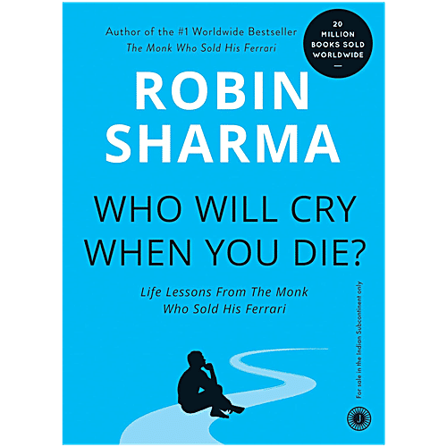 Buy Jaico Publishing House Who Will Cry When You Die? By Robin S Sharma ...